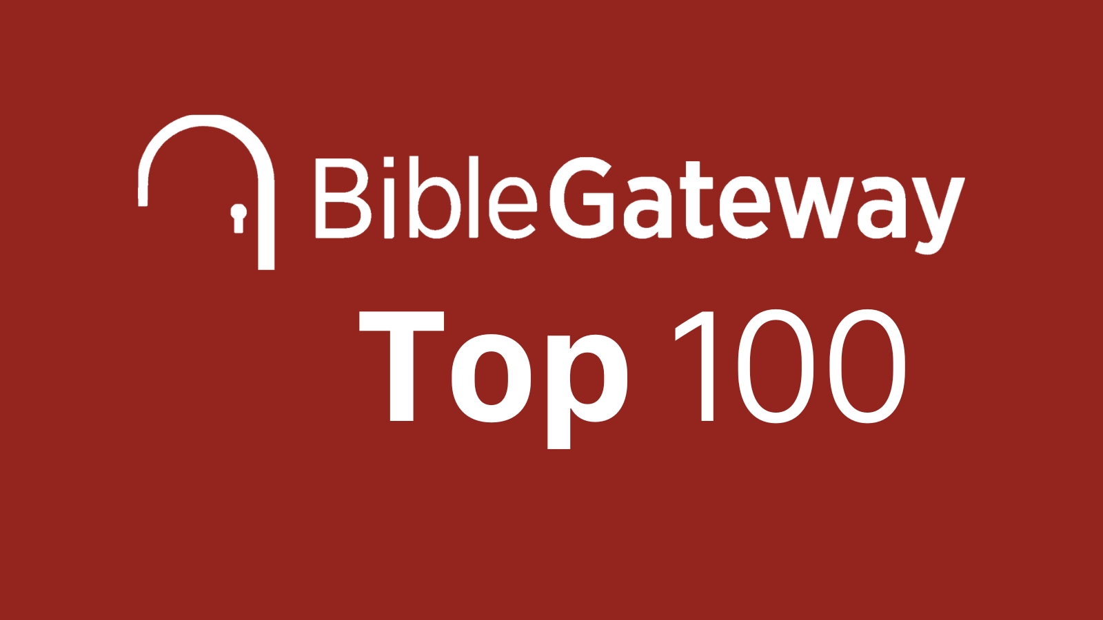 The 100 Most Read Bible Verses at Bible Gateway in 2024 | Bible Gateway ...