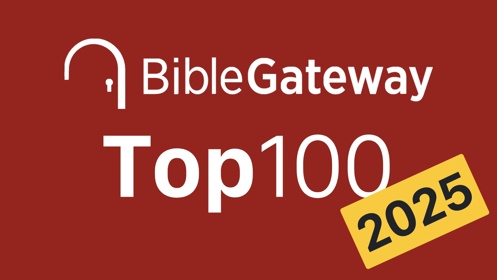 Bible Gateway Year in Review 2025: Top 100 Verses and More | Bible ...